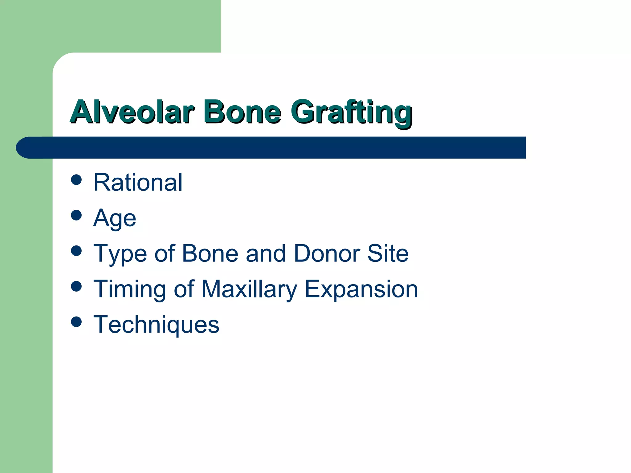 Reconstruction of the alveolar cleft | PPT