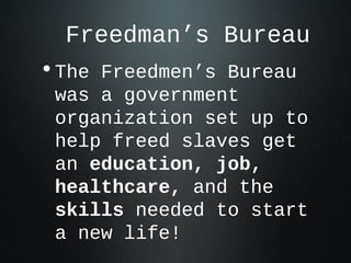 Reconstruction unit lesson 2 - freedmen's bureau - power point | PPT