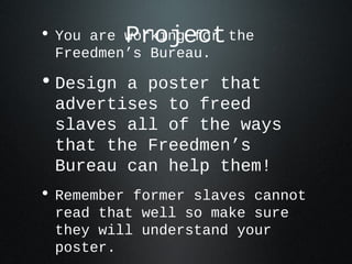 Reconstruction unit lesson 2 - freedmen's bureau - power point | PPT