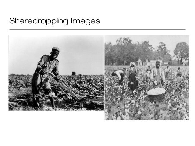 Reconstruction unit lesson 3 - sharecropping - power point