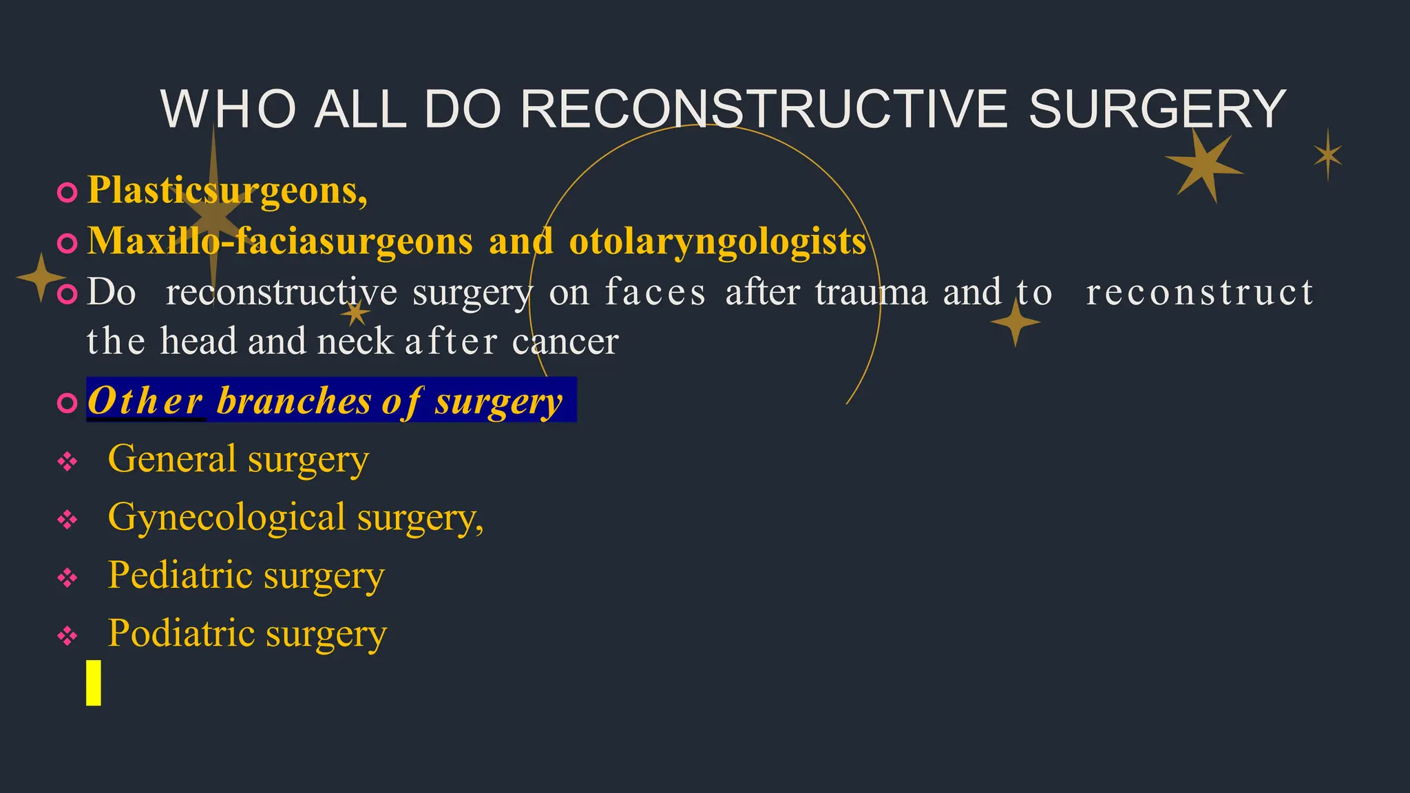 Reconstructive and cosmetic surgery.pptx