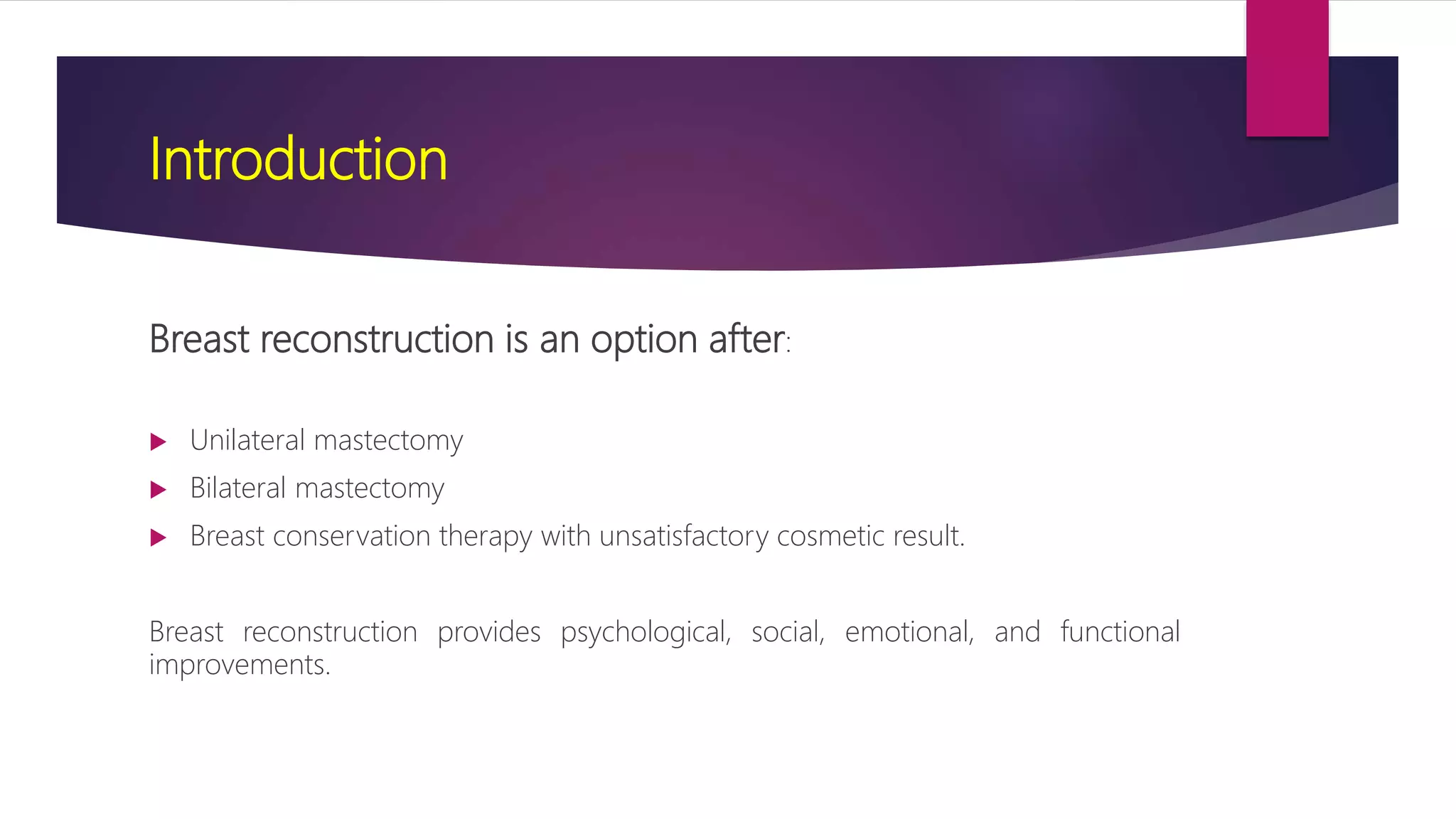 Reconstructive breast surgery | PPTX