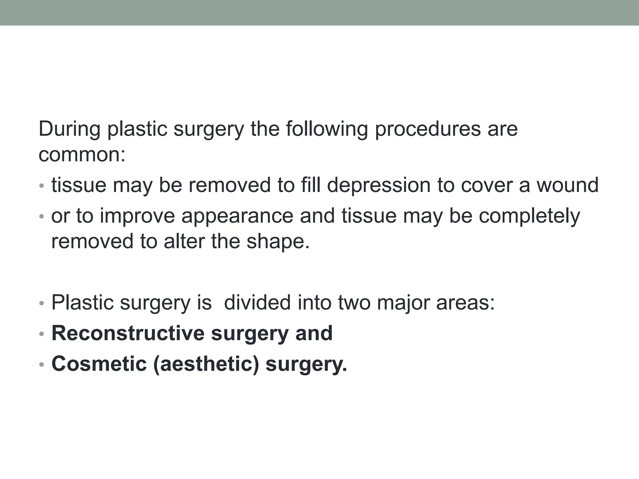 RECONSTRUCTIVE SURGERIES & Cosmetic surgeries.pptx