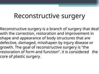 _Reconstructive_surgery.pptxnnnnnnnnnnnnnn | PPTX