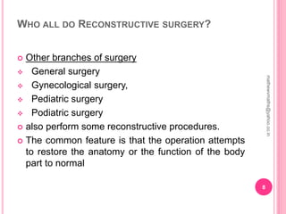 Reconstructive Processes