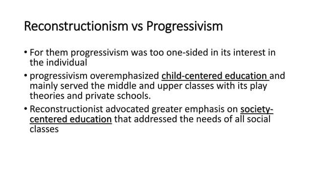 Reconstructionism, education and curriculum | PPTX