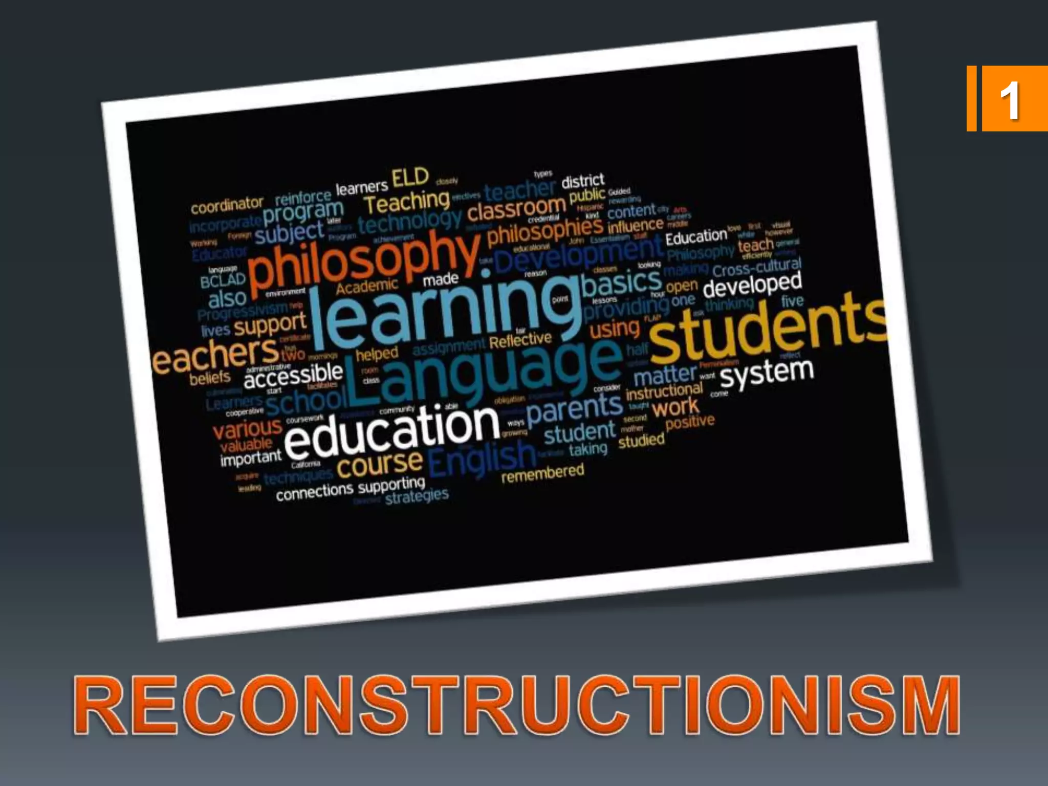 Reconstrutionalist curriculum | PPTX