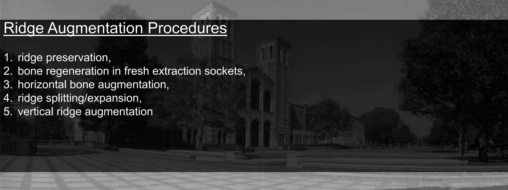 Ridge Augmentation Procedures | PPTX