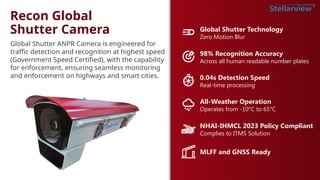 Recon Global Shutter ANPR Camera for Highways | PPTX