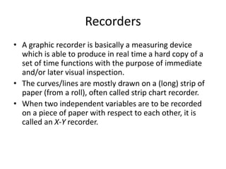 RECORDERS and display devices, types and uses.pptx