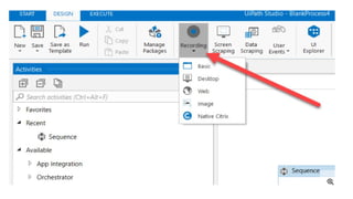 Uipath Studio- Recording Overview and Types of Recording in Uipath | PPTX