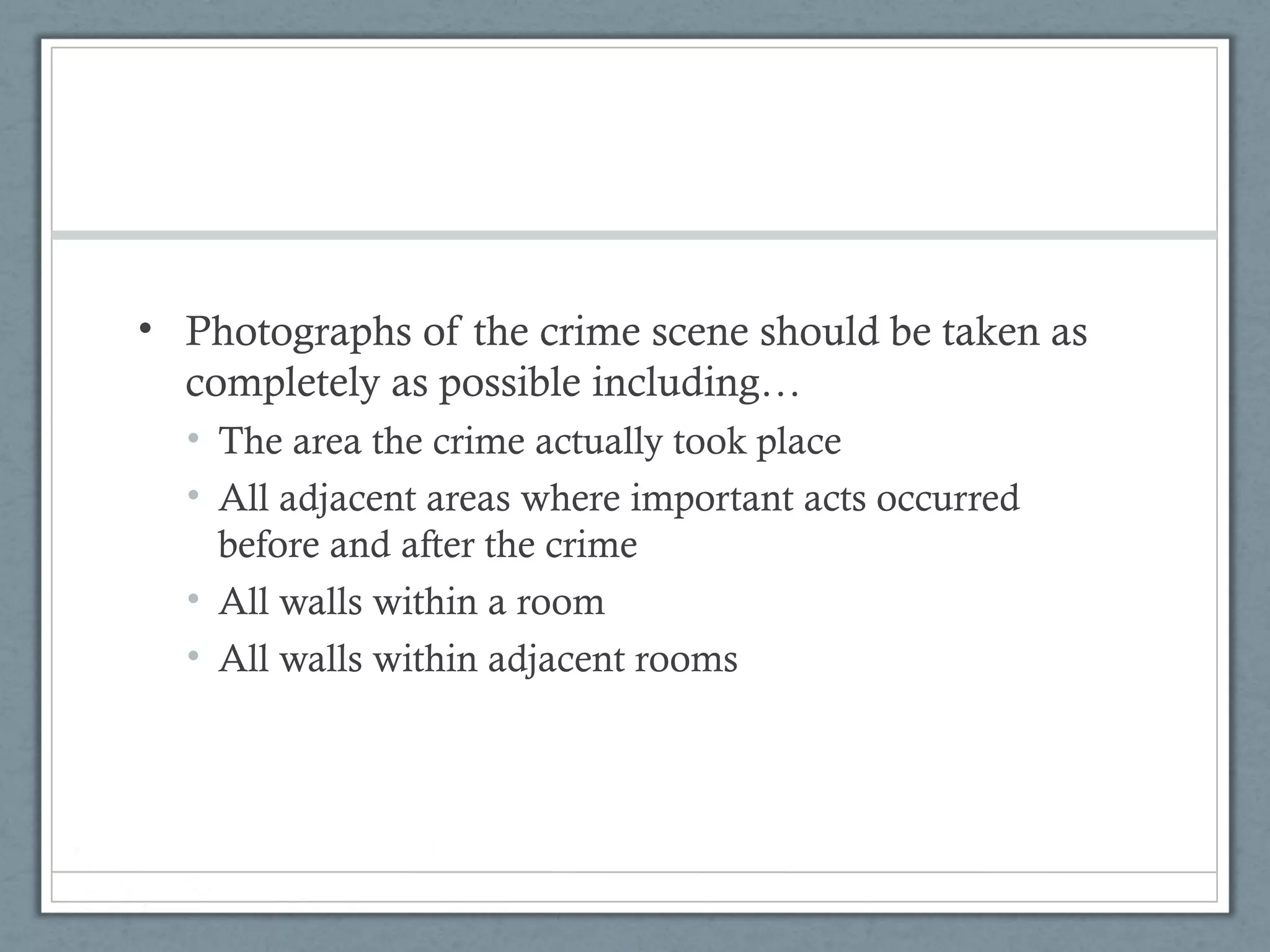 Recording a crime scene | PPT