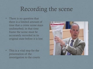 Recording a crime scene | PPT