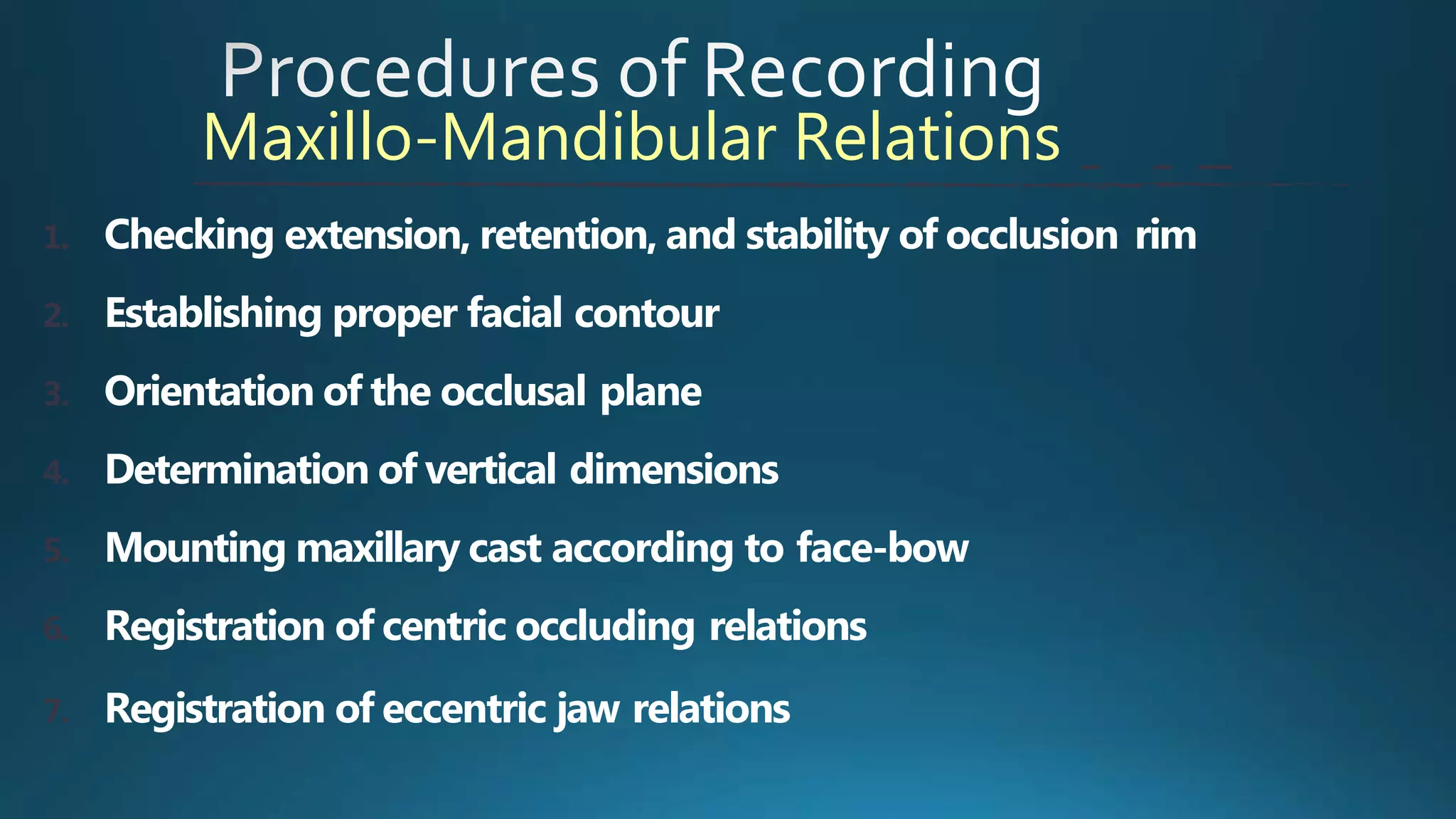 Recording jaw relations | PPTX