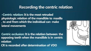 Recording jaw relations | PPTX