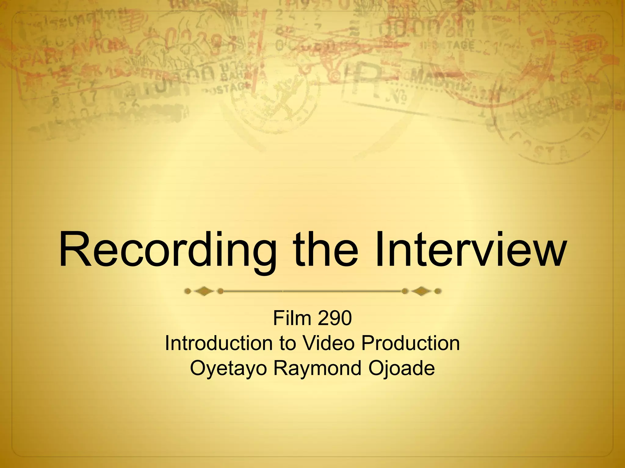 Recording the interview | PPT