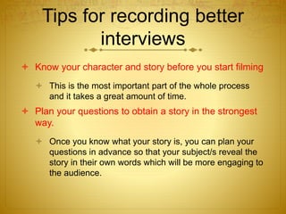 Recording the interview | PPT