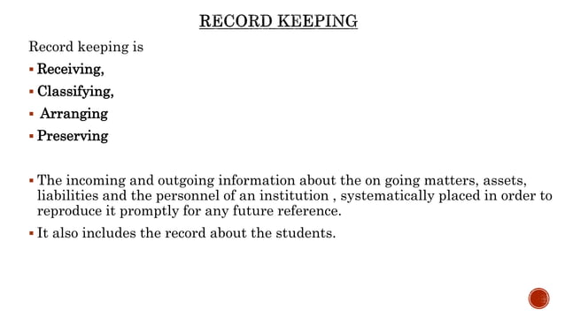 Record Keeping in the School | PPTX