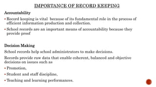 Record Keeping in the School | PPTX