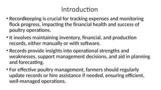 RECORD KEEPING IN COMMERCIAL POULTRY FARMS.pptx