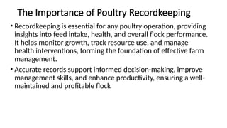 RECORD KEEPING IN COMMERCIAL POULTRY FARMS.pptx