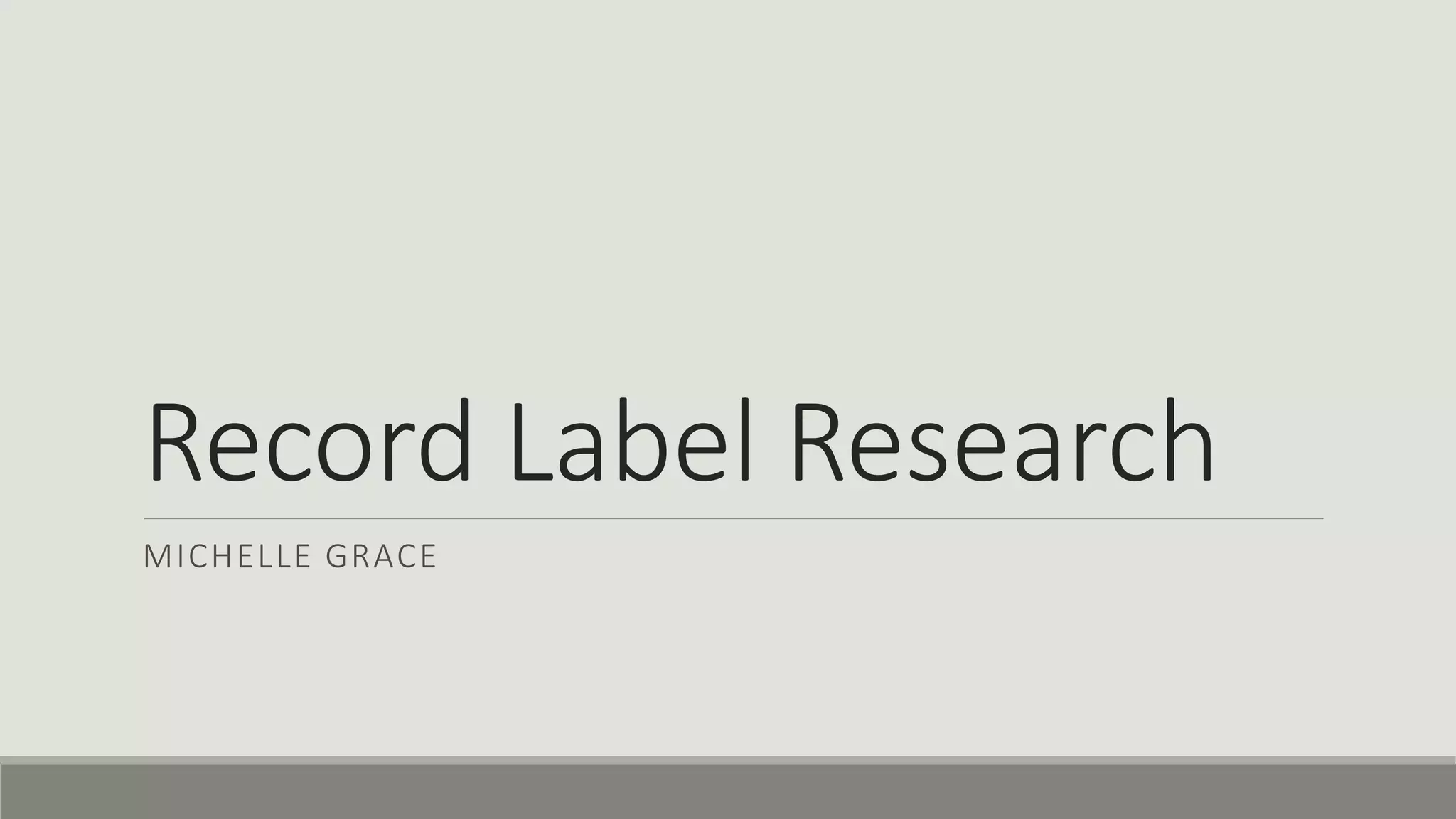 Record label research (2) | PPT