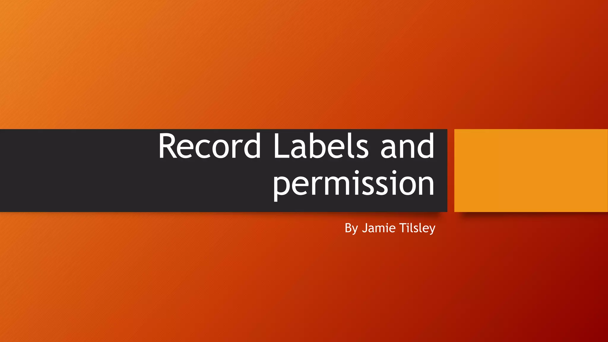 Record labels and permission | PPT