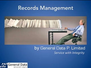 Record Management by General Data P. Limited | PPT
