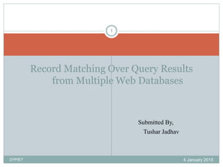 Record matching over query results from Web Databases | PPT