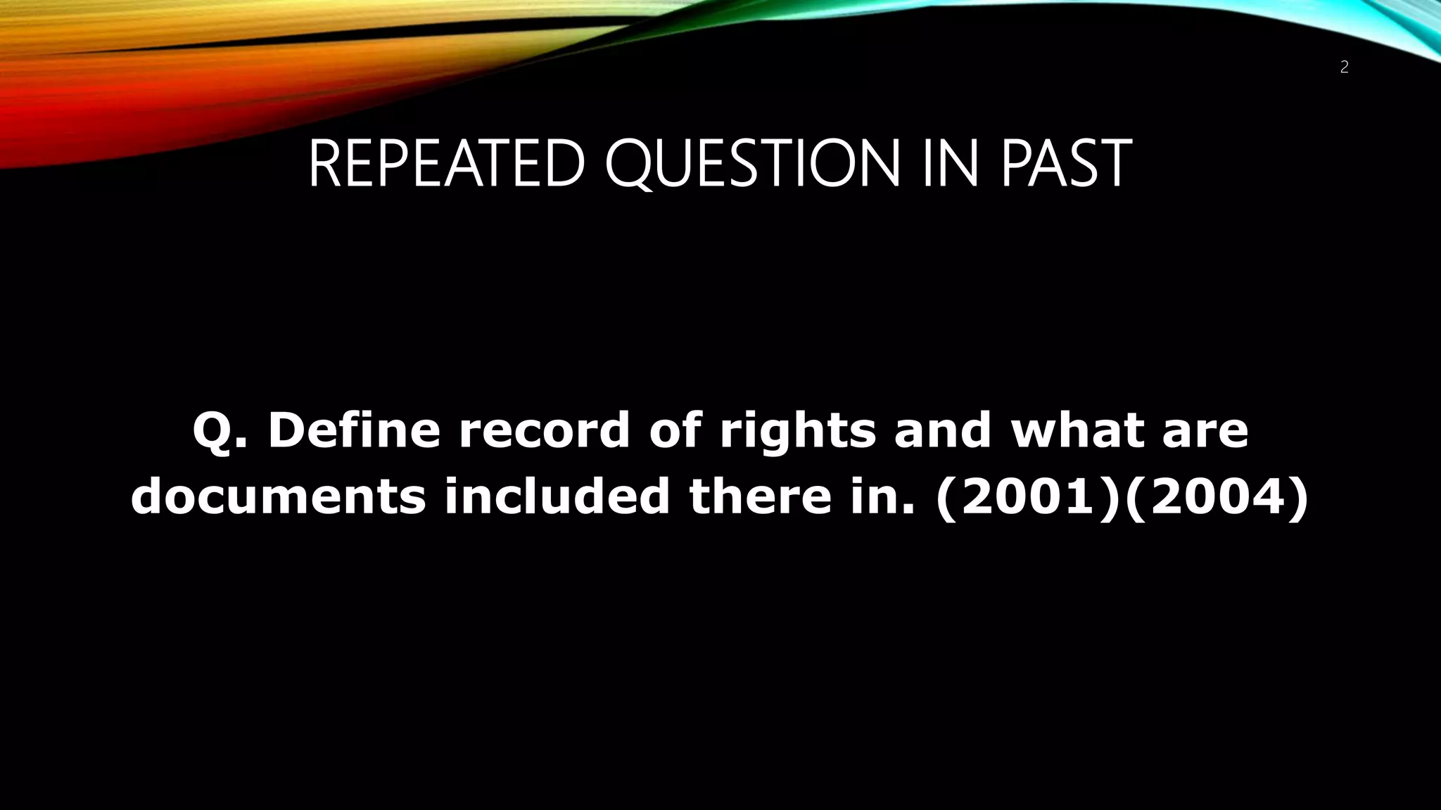 Record of rights | PPTX