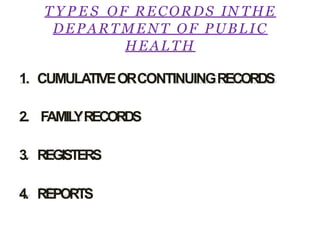 records and reportsin phc.pptx