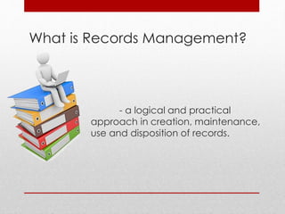 Document and Records Control - Records Management | PPTX