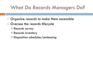 Library Careers: Records Management | PPT