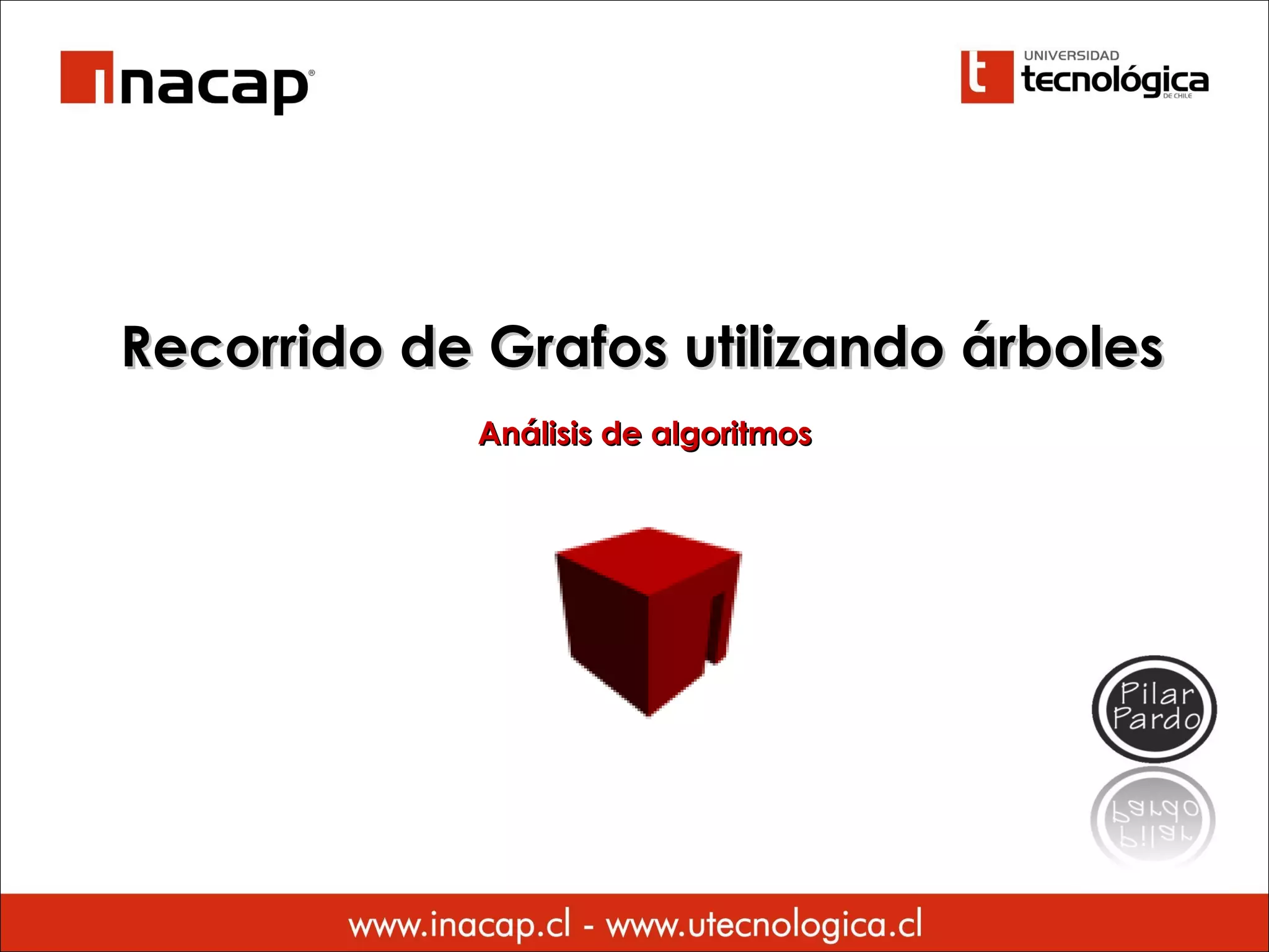 Recorrido de grafos 1ra parte | PPT | Computing | Technology & Computing
