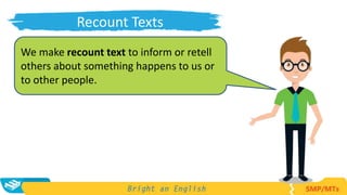 RECOUNT for 8th grade SMP Pangudi Luhur AMBARAWA | PPT