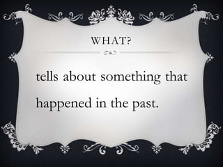 recount text that text tell about past event | PPT