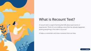 Recount-Text definition and example text with generic structure | PPTX