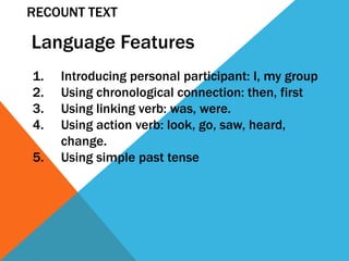 Recount text at English training 2018 | PPT