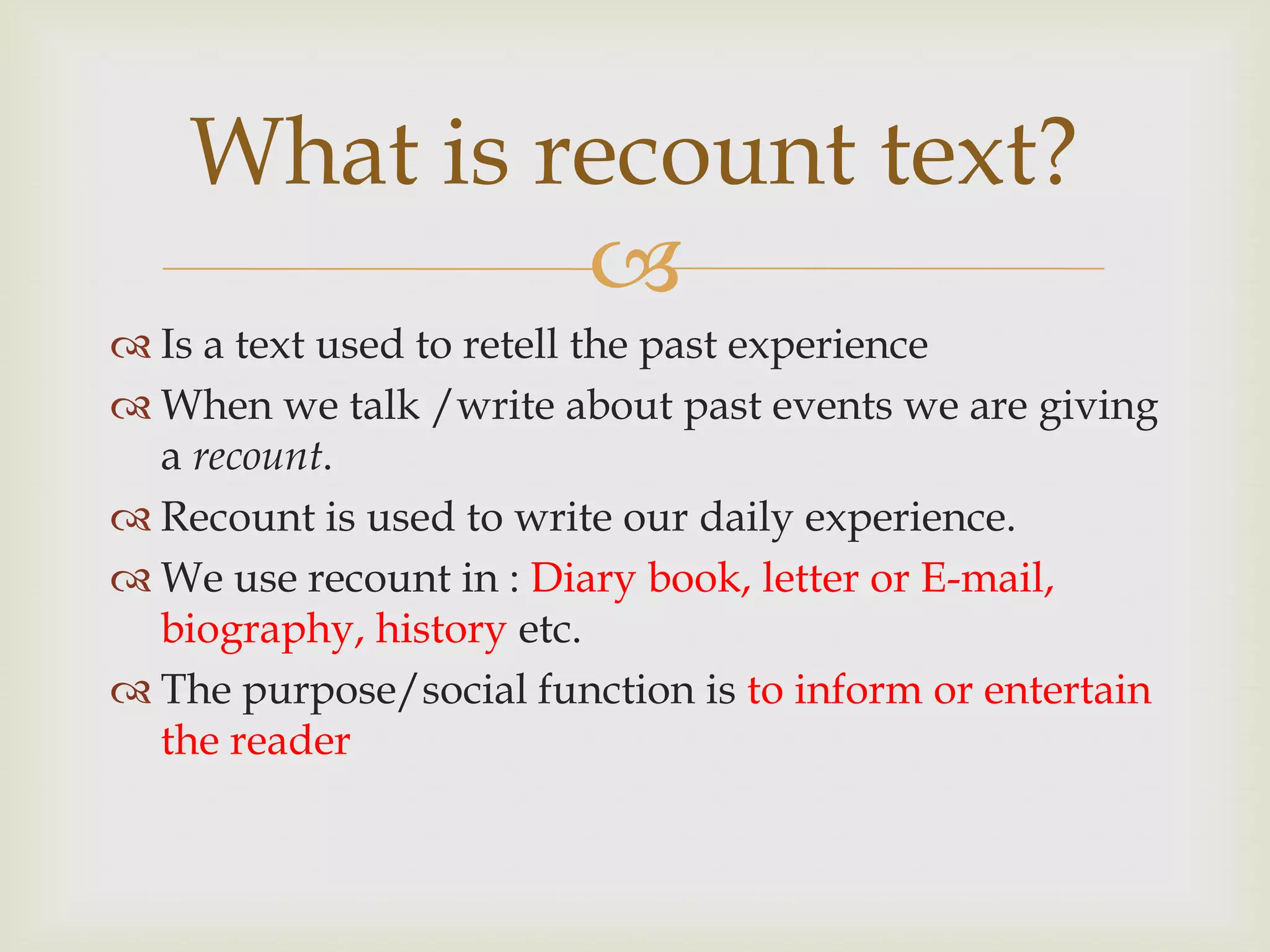 Recount text | PPTX