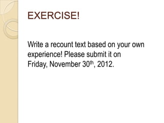 Recount text | PPTX