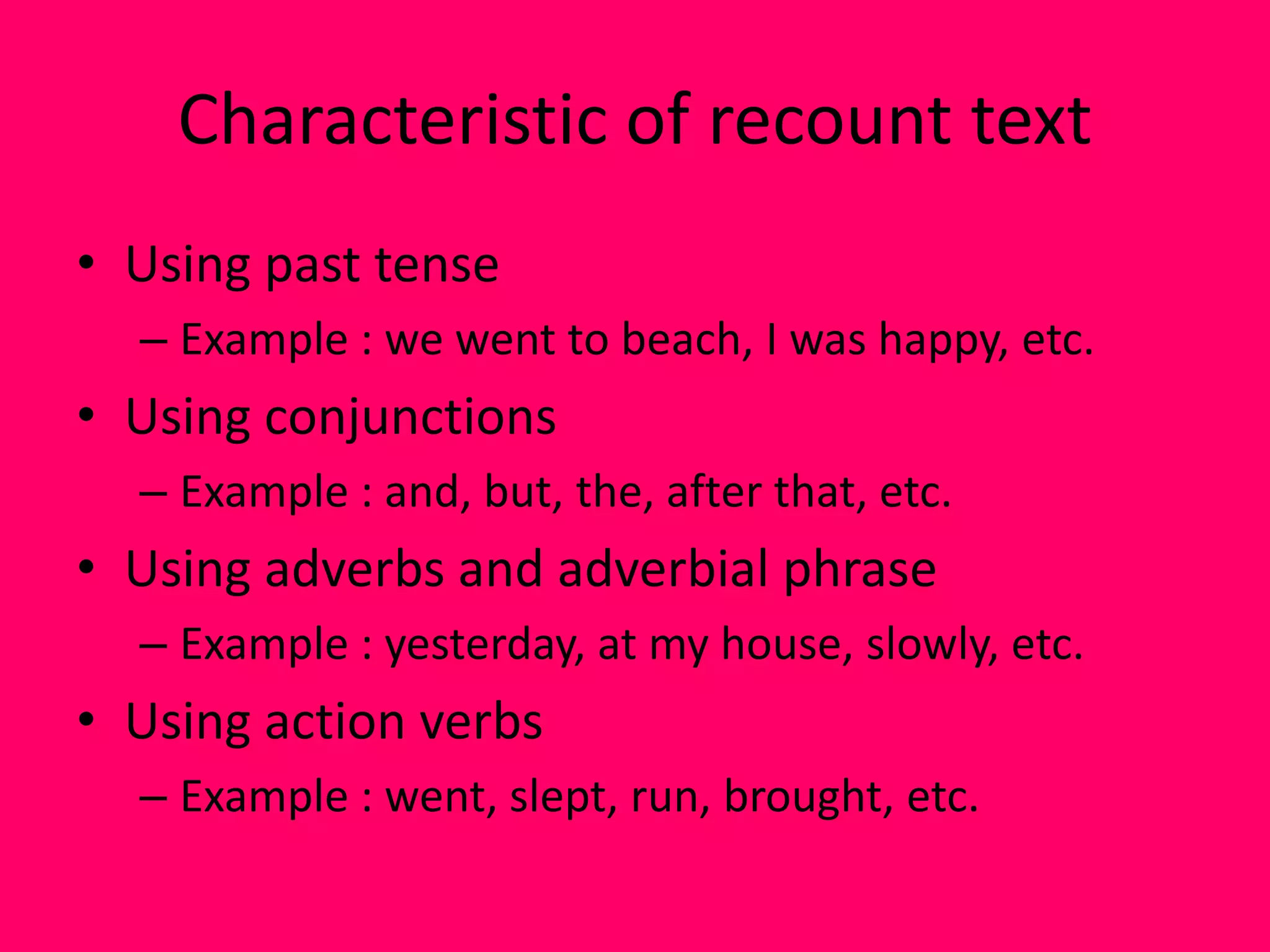 Recount text | PPTX