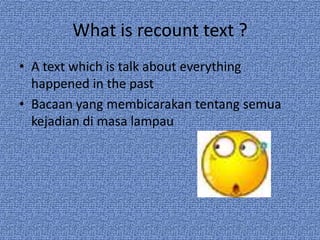 Recount text | PPTX