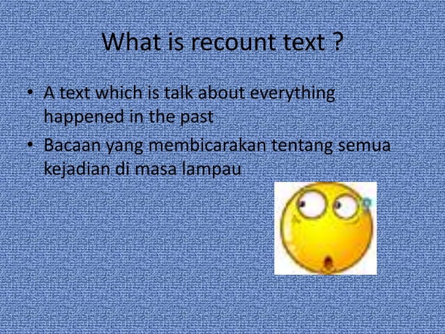 Recount text | PPTX