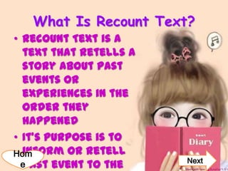 Lets Learn Recount text | PPT