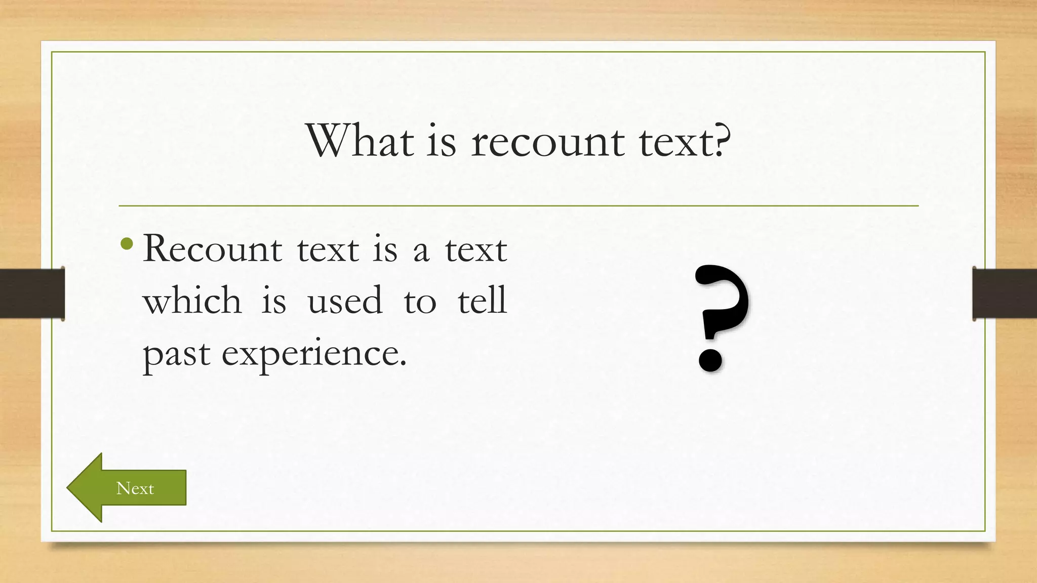 Recount Text | PPTX