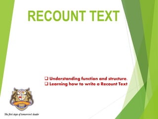 Recount text - Grade 8 K13 | PPTX