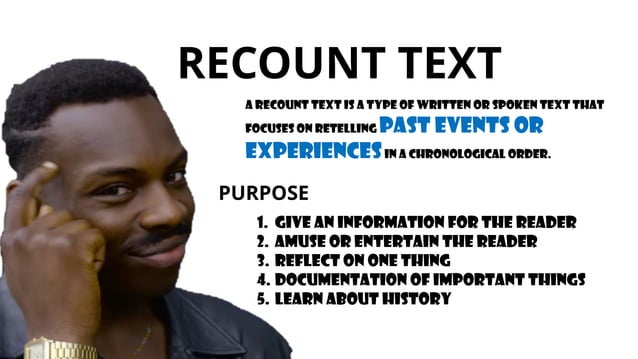RECOUNT TEXT PRESENTATION FOR BEGINNER X | PPT
