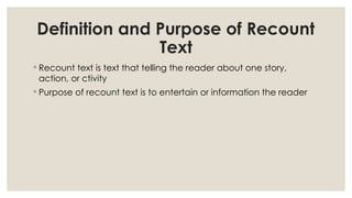 Recount text.pptx kelas x smk discraibing | PPTX