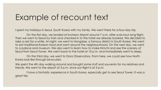 Recount text.pptx kelas x smk discraibing | PPTX