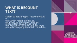 Begginer recount text learning in indonesian.pptx